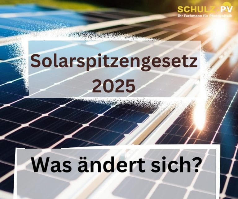 Neues Solarspitzengesetz – aktueller Stand für PV-Betreiber 2025